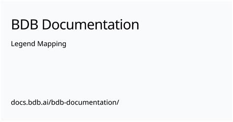 Legend Mapping Bdb Documentation