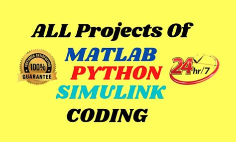 Do Matlab Simulink Python Machine And Deep Learning Task By Prof Farah Fiverr