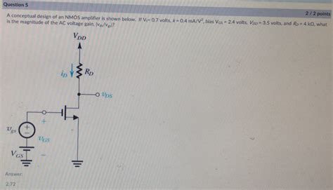Solved Question 5 2 2 Points A Conceptual Design Of An NMOS Chegg Com
