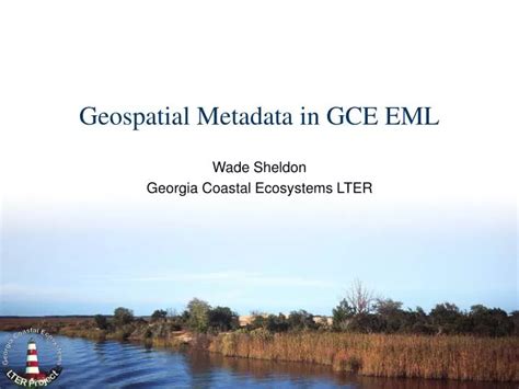 Ppt Geospatial Metadata In Gce Eml Powerpoint Presentation Free