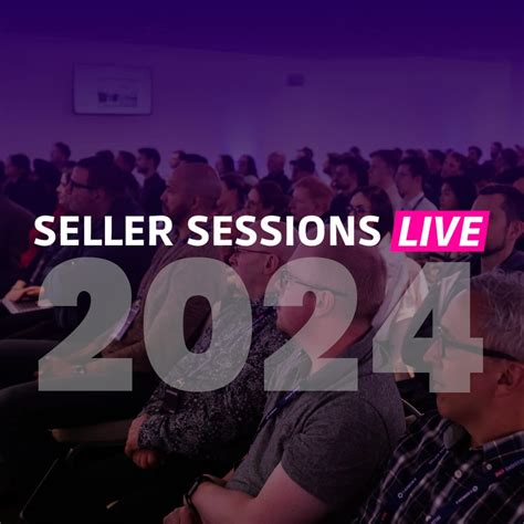 Ssl 2024 Image2 Seller Sessions