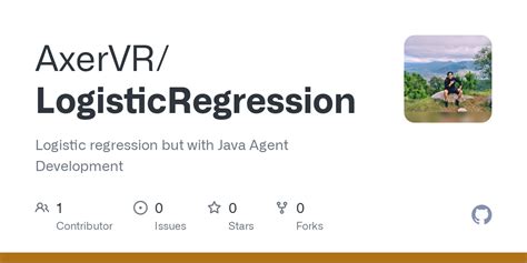 GitHub AxerVR LogisticRegression Logistic Regression But With Java Agent Development
