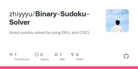 Github Zhiyyyu Binary Sudoku Solver Binary Sudoku Solved By Using Dpll And Cdcl
