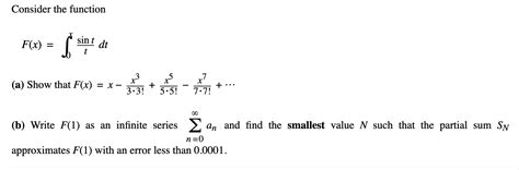 Solved Consider The Function F X 0xtsintdt A Show That Chegg Com
