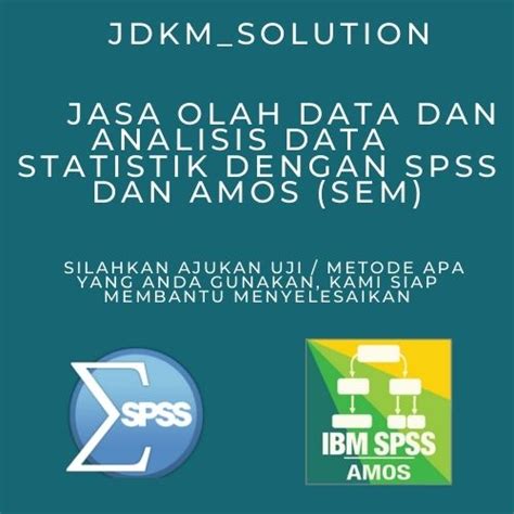 Jual Jasa Pengolahan Dan Analisis Data Statistik Menggunakan Spss Dan