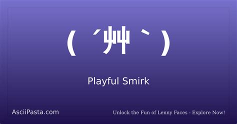 Ascii Pasta Playful Smirk Text Face ´艸` Copy Laughing Emoticon
