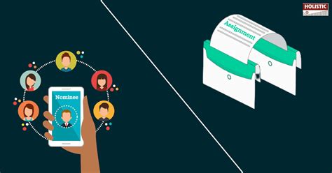 Nomination Vs Assignment In Life Insurance Explained