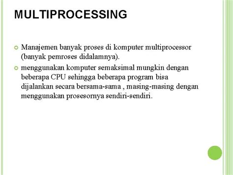 MANAJEMEN PROSES OPERASY SYSTEM PROSES Proses Adalah Sebuah