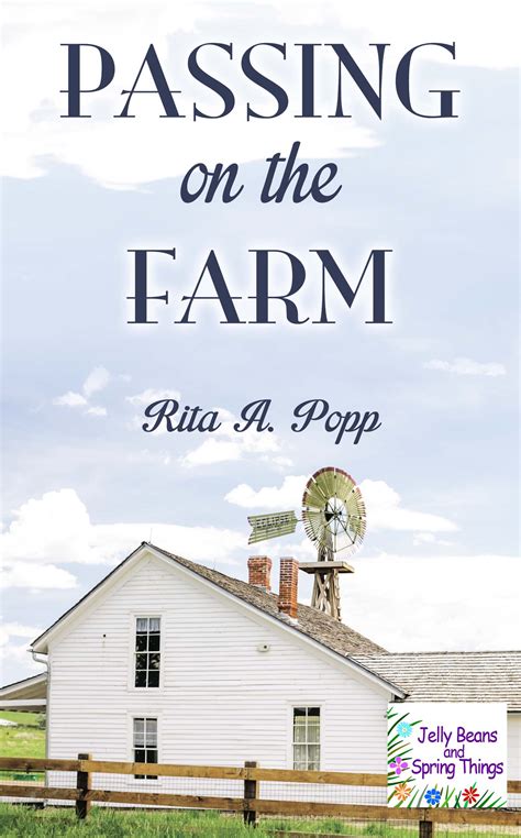 Passing On The Farm The Wild Rose Press Inc
