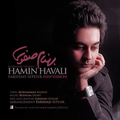 Hamin Havali Farshad Sepehr Remix By Behnam Safavi On Navahang
