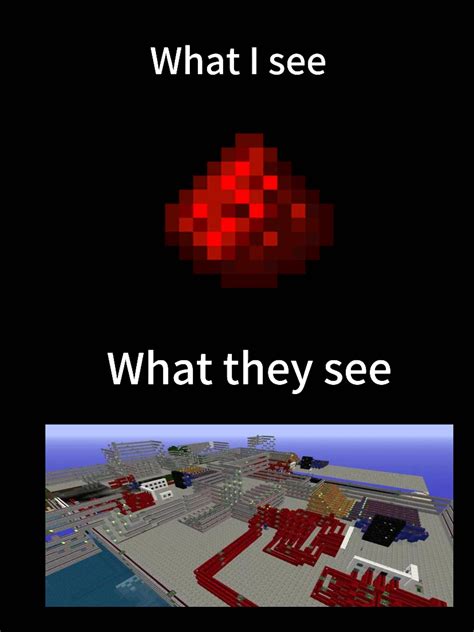 it is just simple redstone r minecraftmemes