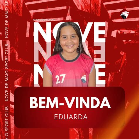 Nove De Maio Sport Club Perfil Oficial Apresentando Eduarda Nossa
