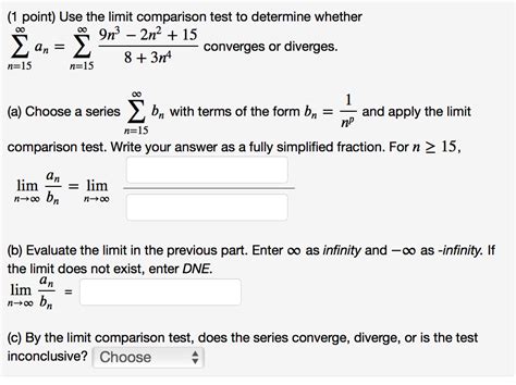 solved 1 point use the limit comparison test to determine