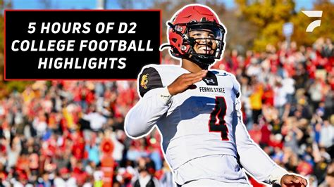 5 Hours Of D2 Football Highlights 2024 College Football Touchdowns
