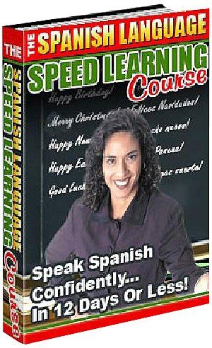 Spanish Language Book Revised - LEARN SPANISH in 12 DAYS - Speed Learning Course The Spanish ...