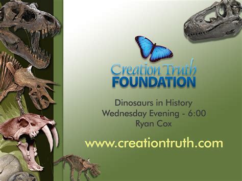 Creation Truth Foundation Dinosaurs In History Parkview Christian Church
