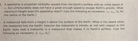 solved 1 a spaceship is projected vertically upward from
