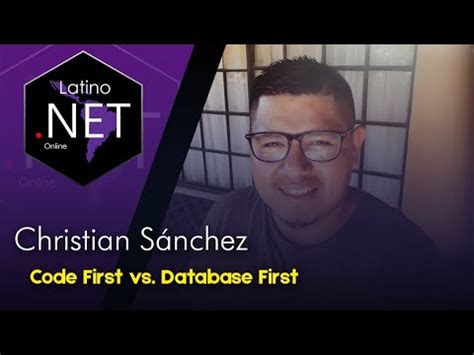 🔴 Code First vs. Database First | Latino .NET Online - YouTube