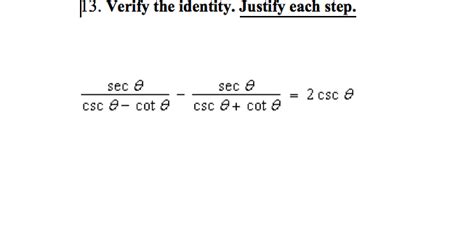 solved verify the identity justify each step sec
