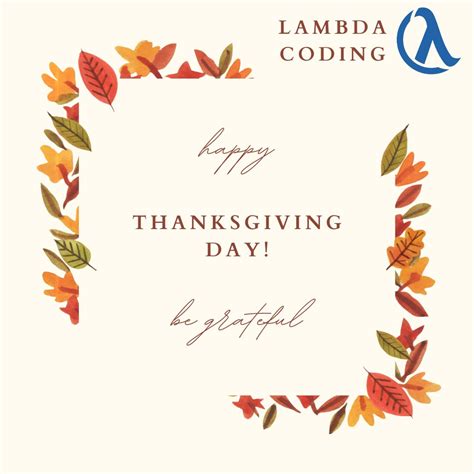 Lambda Coding Wishes You A Happy Thanksgiving Lambda Coding Posted