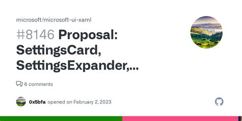 Proposal SettingsCard SettingsExpander SettingsButton SettingsGroup Issue
