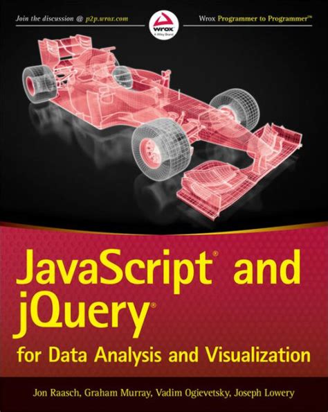 javascript and jquery for data analysis and visualization by jon raasch