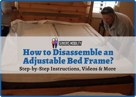 How To Disassemble An Adjustable Bed Frame Step By Step Instructions