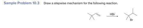 Solved Sample Problem 10.3 Draw a stepwise mechanism for the | Chegg.com