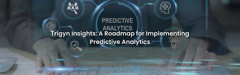 Implementation Roadmap For Predictive Analytics