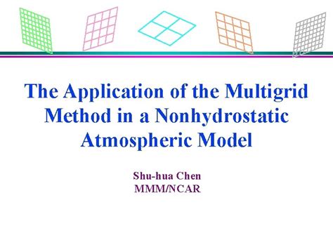 the application of the multigrid method in a