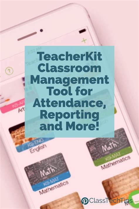 Teacherkit Classroom Management Tool For Attendance Reporting And More Class Tech Tips