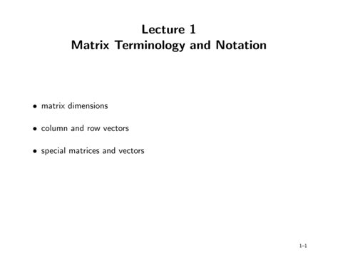 Lecture 1 Matrix Terminology And Notation