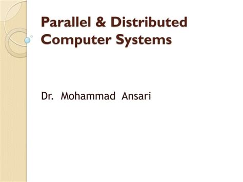Introduction To Parallel Distributed Computer Systems Pdf
