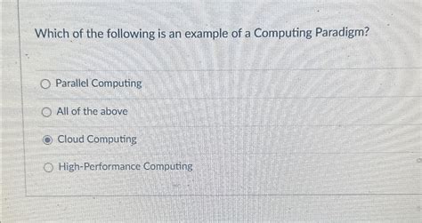 Solved Which Of The Following Is An Example Of A Computing