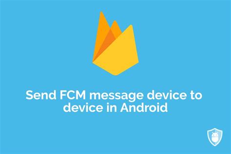 Send Fcm Message From Android Surya Prakash Kushawah