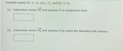 Solved Consider Points P 13q17 ﻿and R 39a