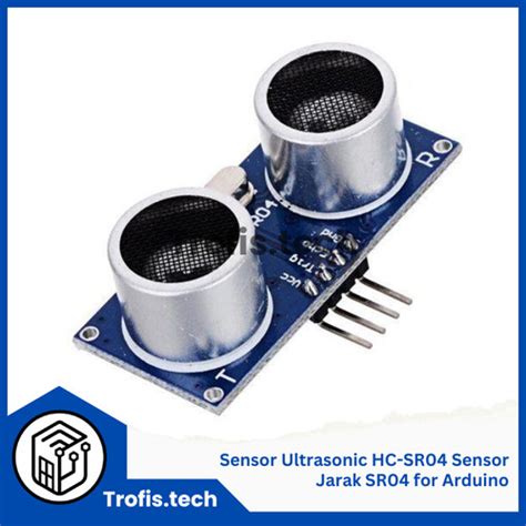 Jual Sensor Ultrasonic Hc Sr04 Sensor Jarak Sr04 For Arduino Kota