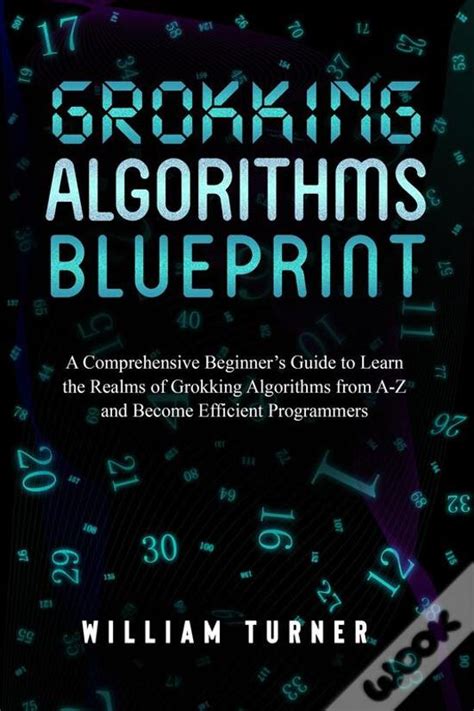 Grokking Algorithm Blueprint De William Turner Ebook Wook