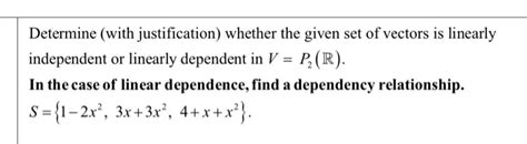Solved Determine With Justification Whether The Given Set