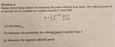 solved problem 1 radars detect flying objects by measuring