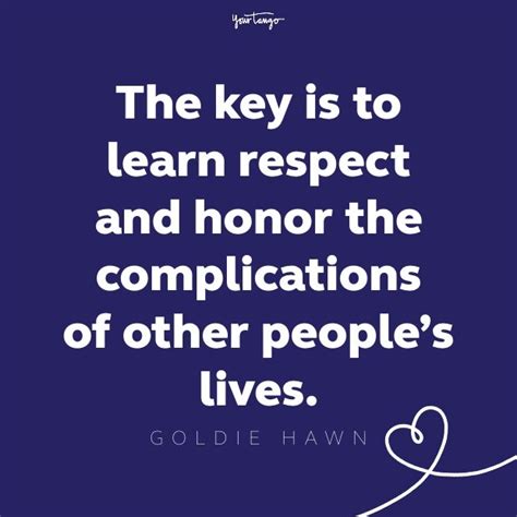 101 Respect Quotes And Powerful Sayings About Respect Yourtango