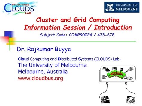 Ppt Cloud Computing And Distributed Systems Lab At The University Of Melbourne Powerpoint