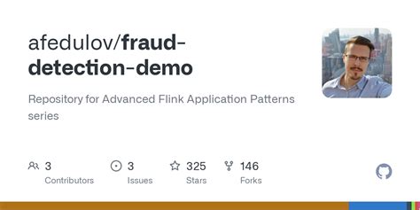 GitHub Afedulov Fraud Detection Demo Repository For Advanced Flink Application Patterns Series