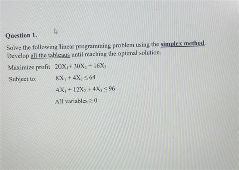 Solved Solve The Following Linear Programming Problem Using