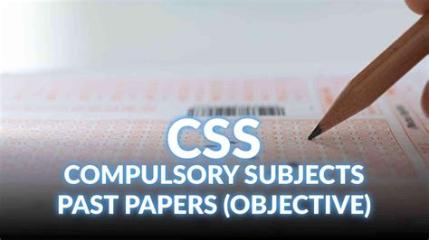 Past Papers Css Compulsory Subjects Objective Tabir Academy