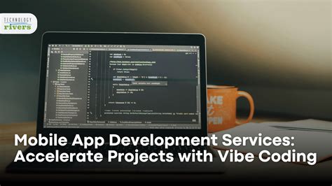 Mobile App Development Services Ai Assisted Vibe Coding For Faster