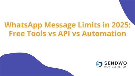 Whatsapp Message Limits In 2025 Free Tools Vs Api Vs Automation