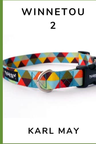 Winnetou 2 Annotated German Edition By Karl May Goodreads