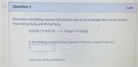 solved determine the limiting reactant lr and the mass in