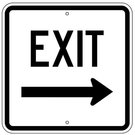 Aluminum Exit Right Arrow Sign W X H Trafficsafetywarehouse Com